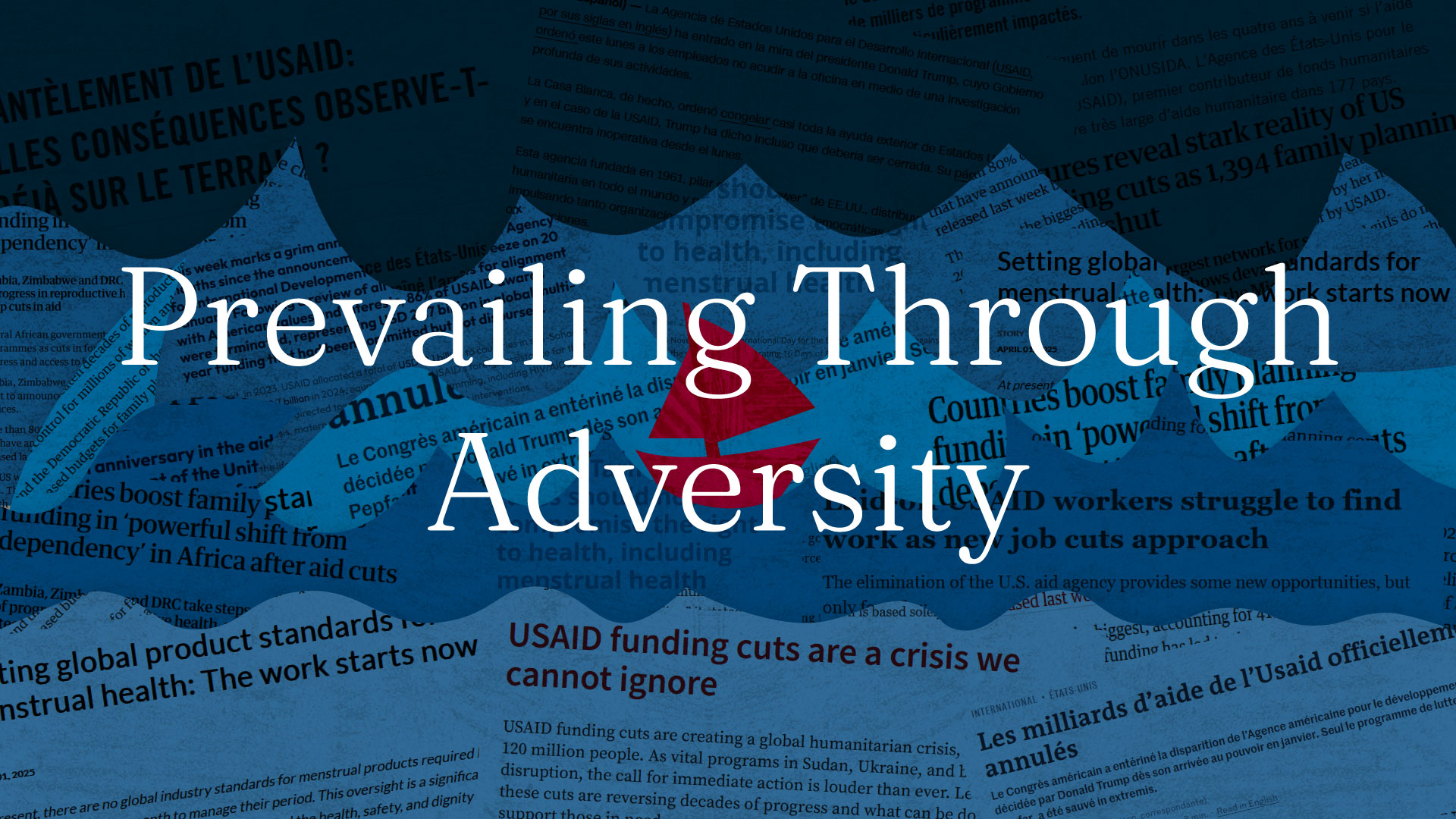 Prevailing Through Adversity: A year of collective courage and resolve